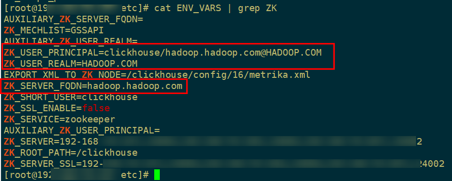 Obtain the values of ZK_SERVER_FQDN , ZK_USER_PRINCIPAL and ZK_USER_REALM